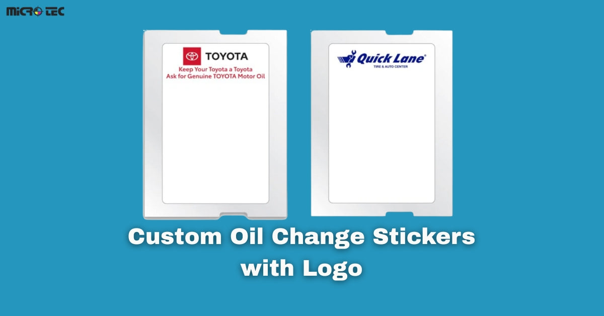 5 Causes Auto Shops Use Custom Oil Change Stickers with Logo – Microtec